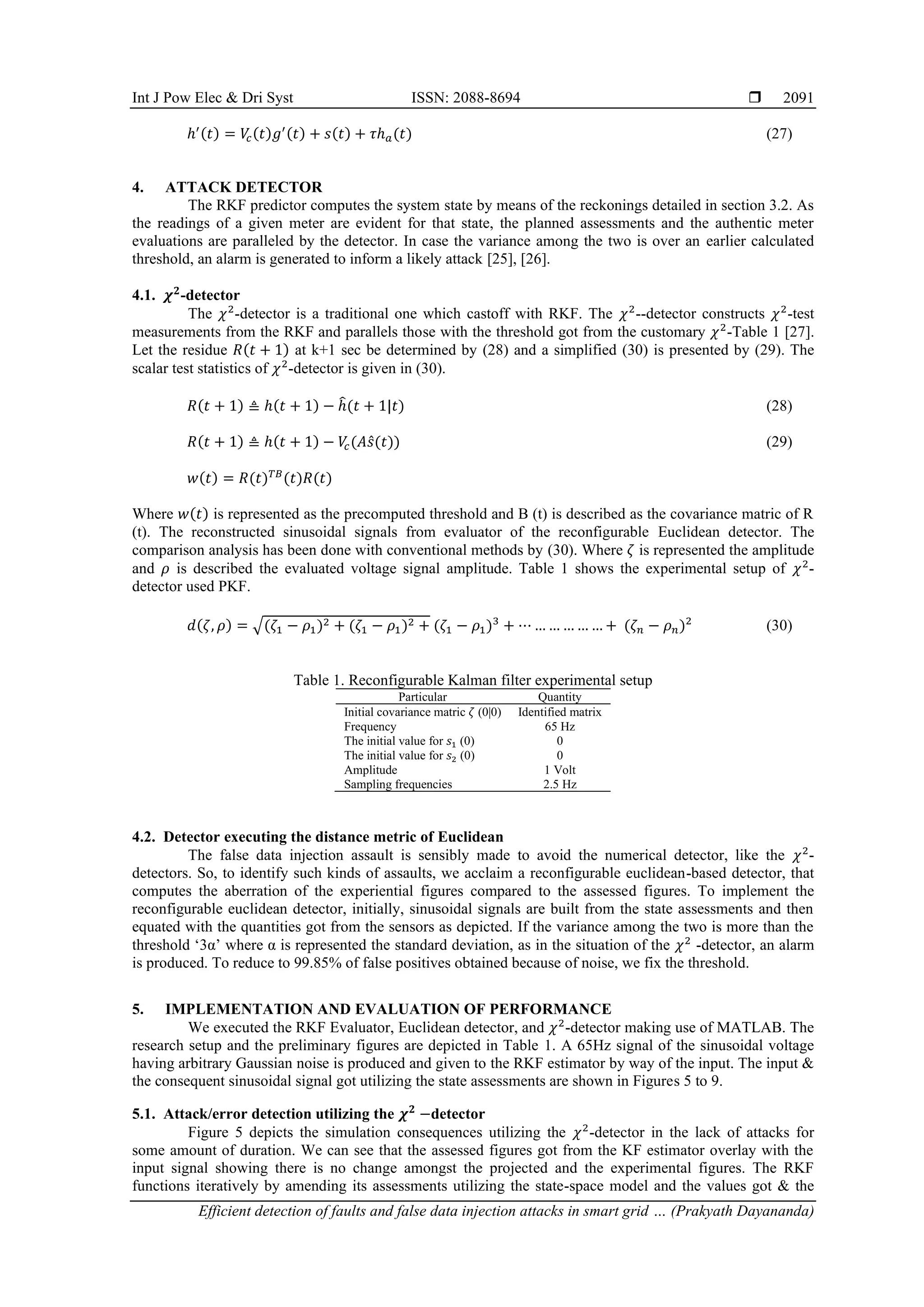 Efficient Detection Of Faults And False Data Injection Attacks In Smart