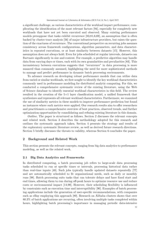 Workload Characterization for Resource Optimization of Big Data Analytics: Best Practices ...