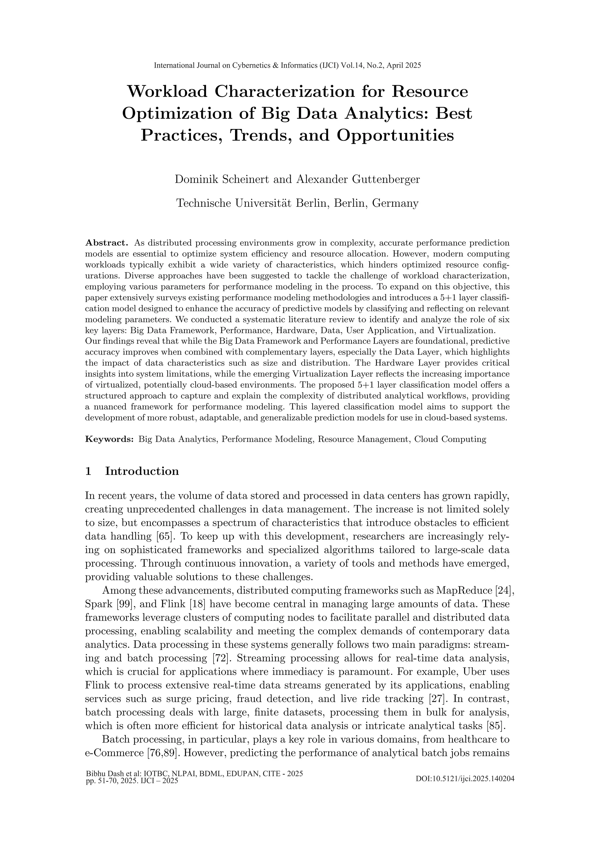 Workload Characterization for Resource Optimization of Big Data Analytics: Best Practices ...