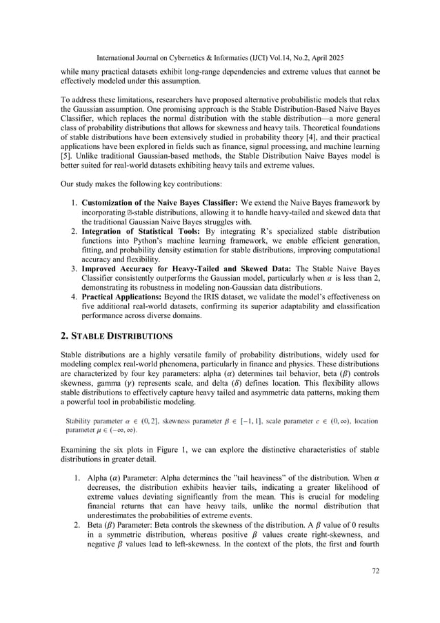STABLE DISTRIBUTION NAIVE BAYES ACHIEVESHIGHER ACCURACY THAN TRADITIONAL NAIVE BAYES ...