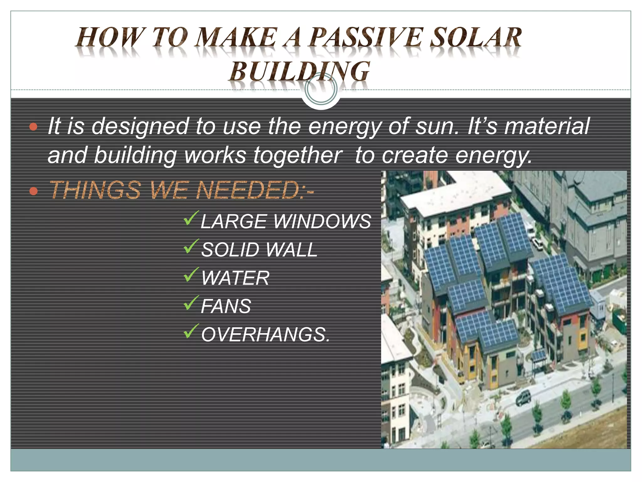 PASSIVE-SOLAR-BUILDINGS.pptx
