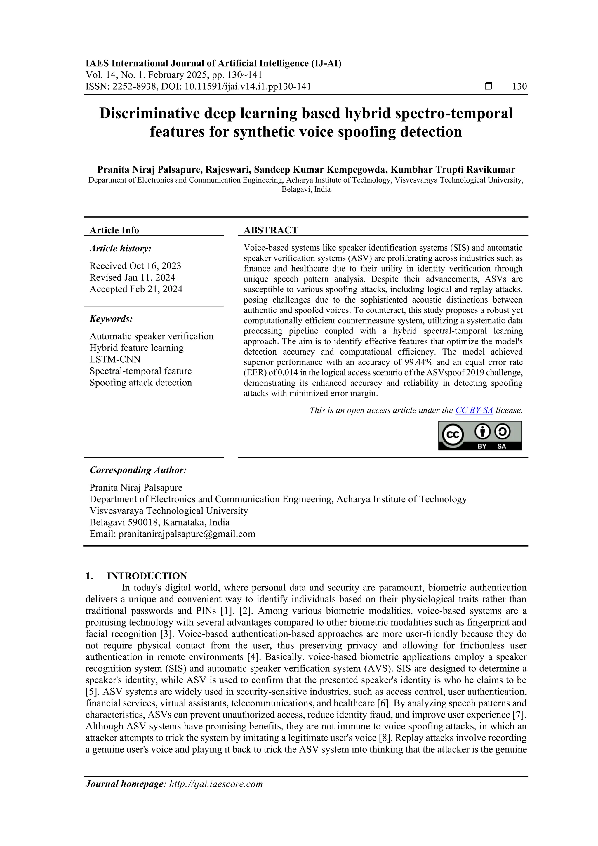 Discriminative deep learning based hybrid spectro-temporal features for synthetic voice spoofing ...