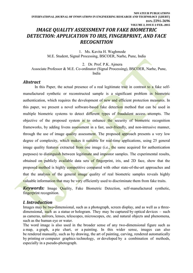 IMAGE QUALITY ASSESSMENT FOR FAKE BIOMETRIC DETECTION: APPLICATION TO IRIS, FINGERPRINT, AND ...