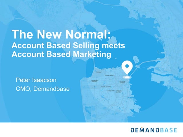 1425 1455 Peter Isaacson Demandbase | PPT