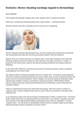 Exclusive: Doctor cheating warnings expand to dermatology | PDF