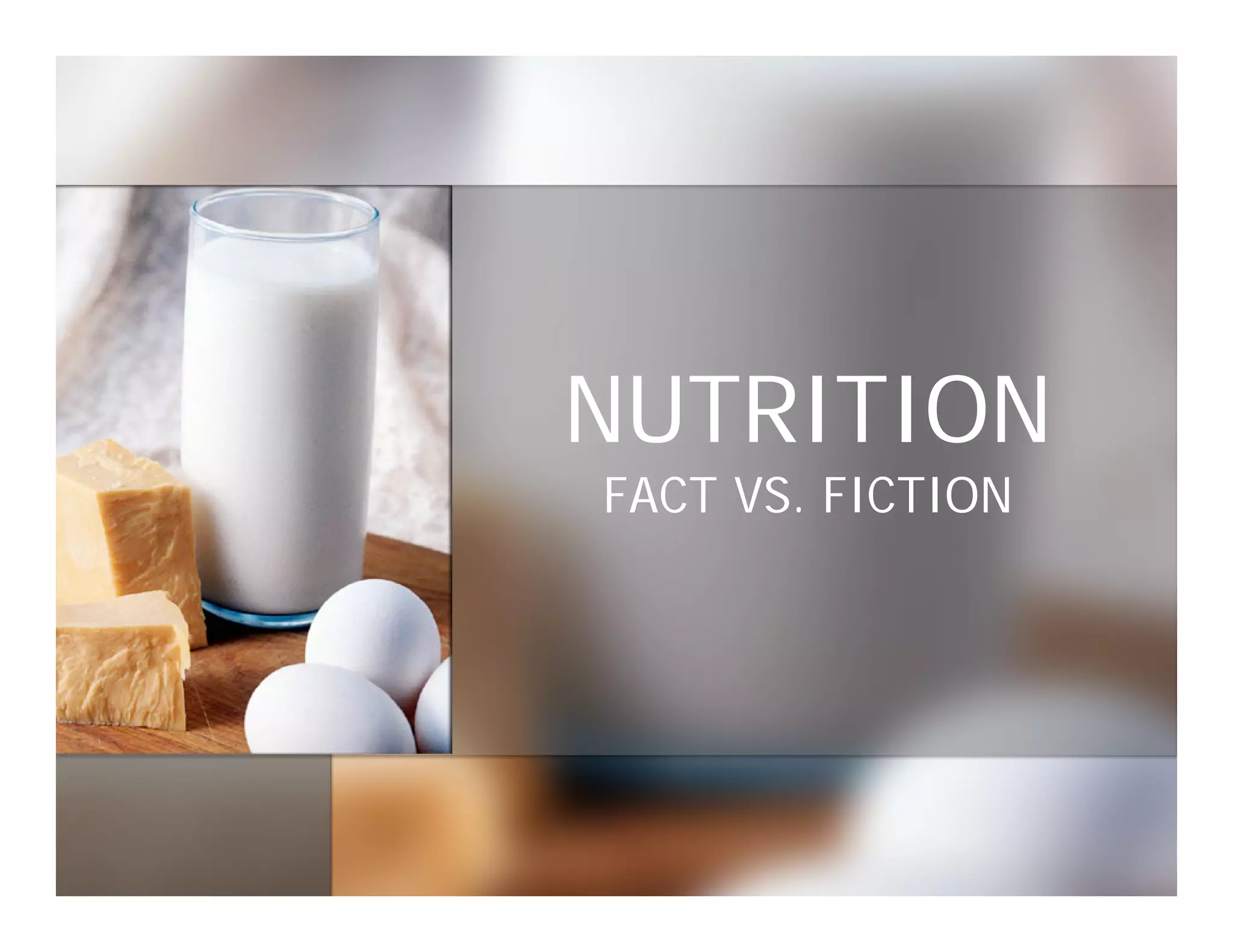 Nutrition: Fact vs Fiction | PPT