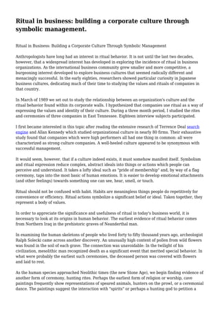 Ritual in business: building a corporate culture through symbolic ...