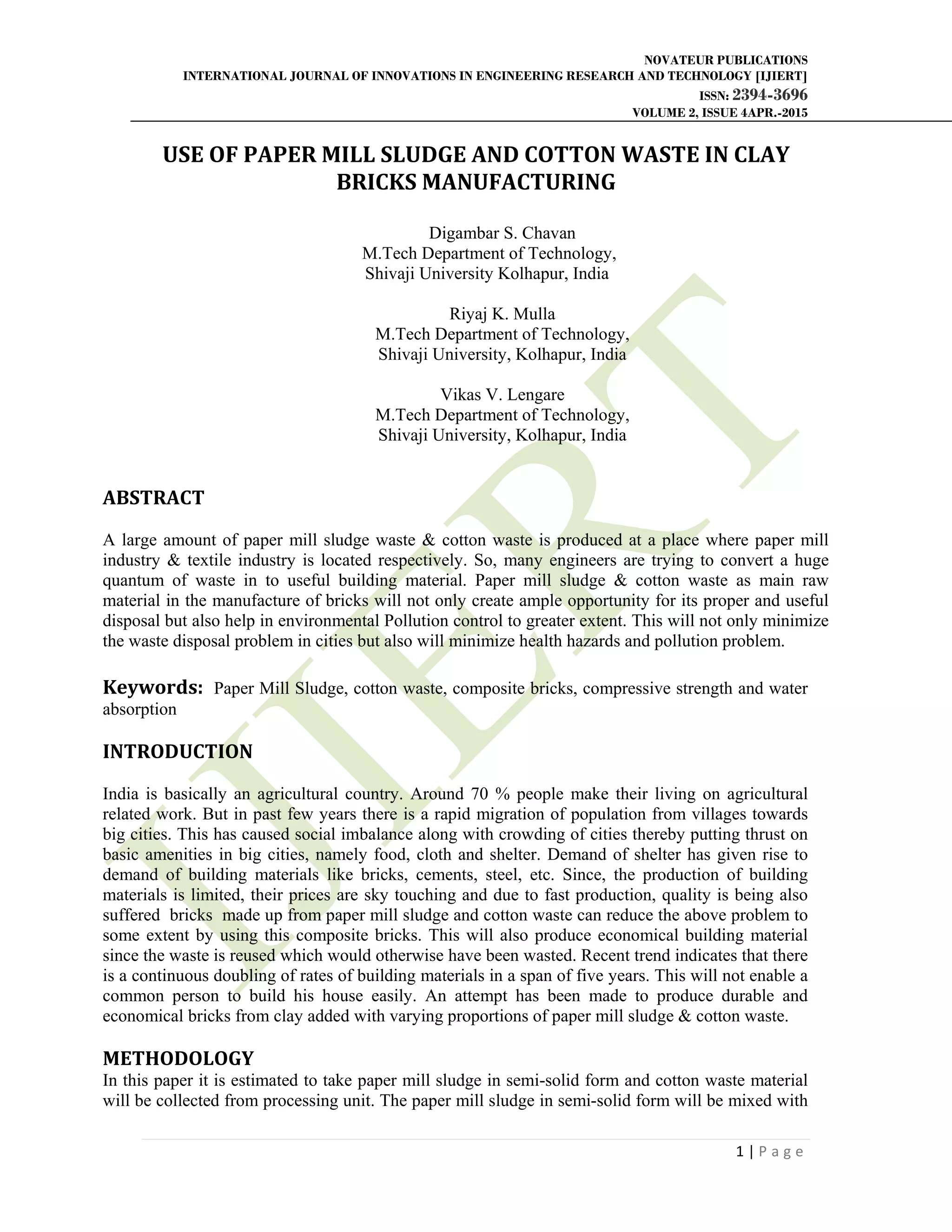 USE OF PAPER MILL SLUDGE AND COTTON WASTE IN CLAY BRICKS MANUFACTURING ...
