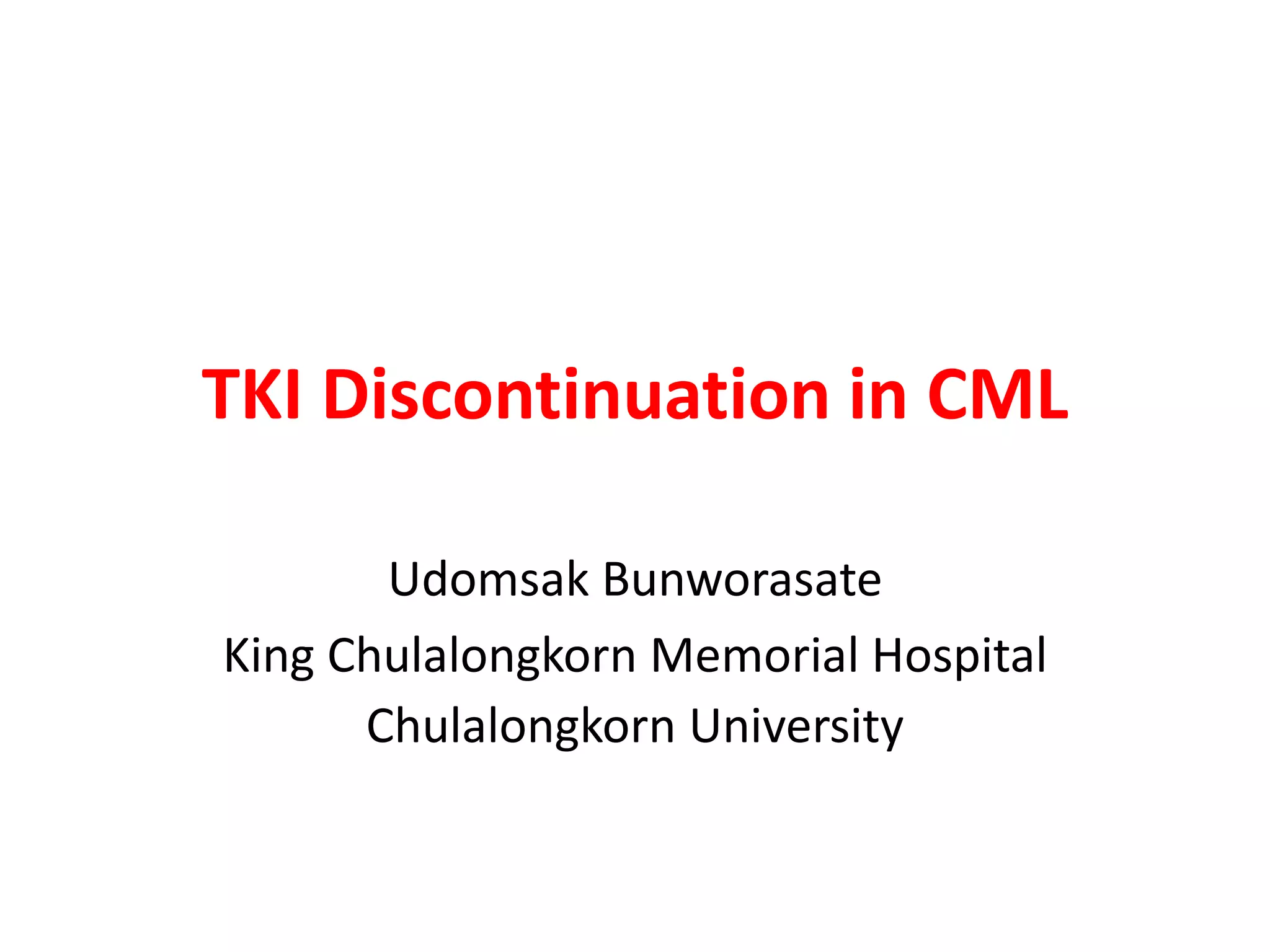 TKI discontinuation in CML | PPTX