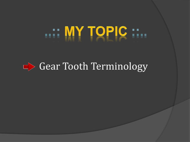 Gear Tooth Terminology | PPTX | Physics | Science