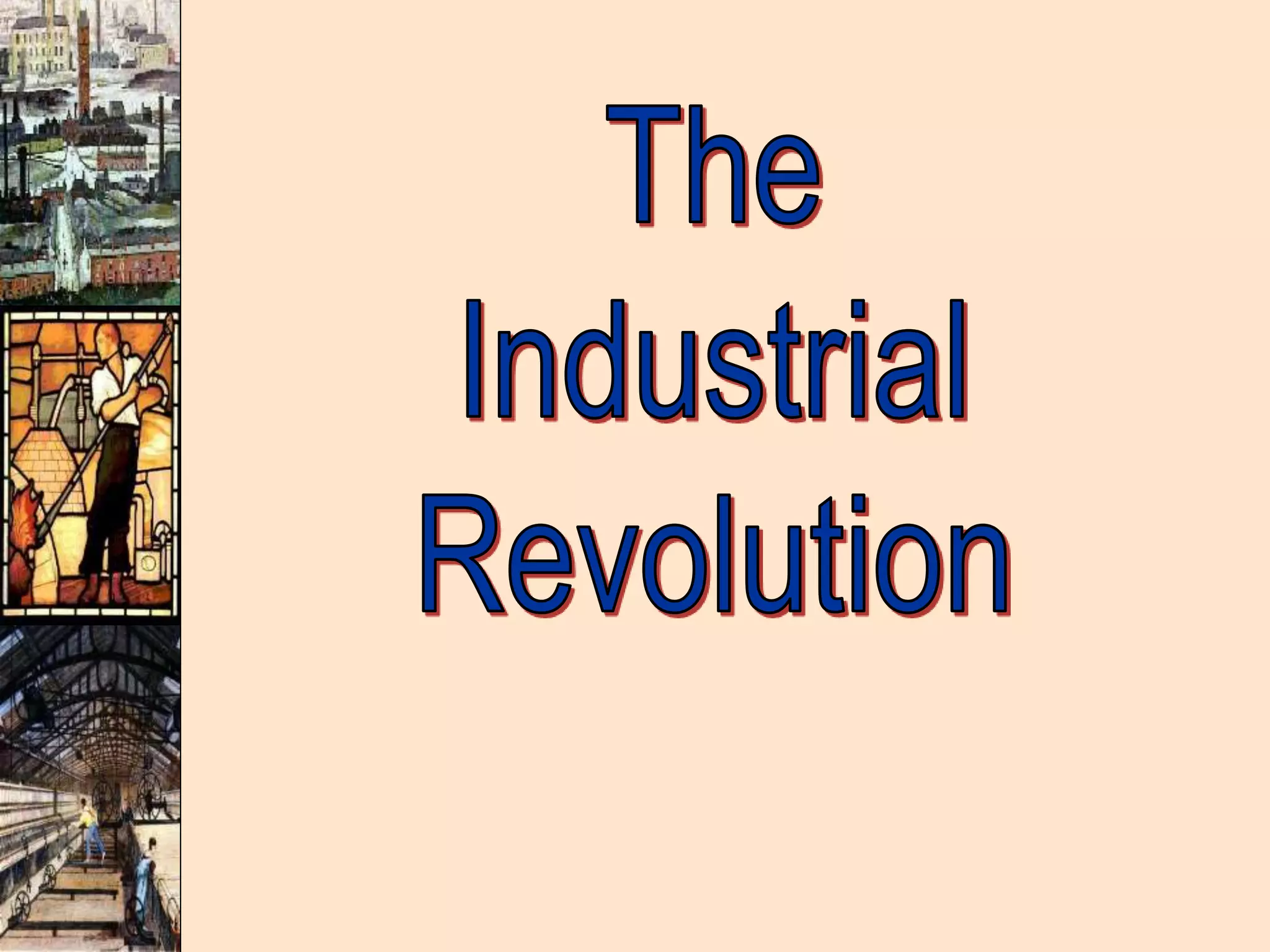 Industrial revolution.ppt