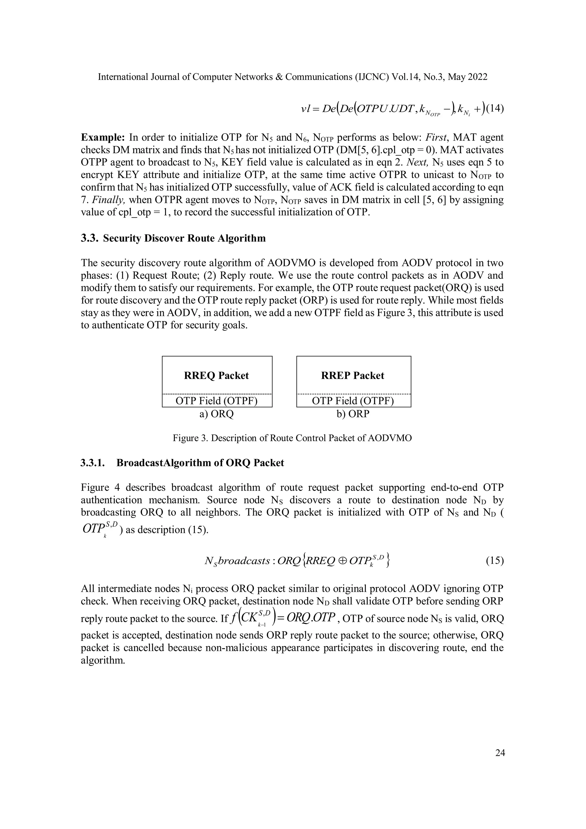 AODVMO: A SECURITY ROUTING PROTOCOL USING ONE-TIME PASSWORD AUTHENTICATION MECHANISM BASED ON ...