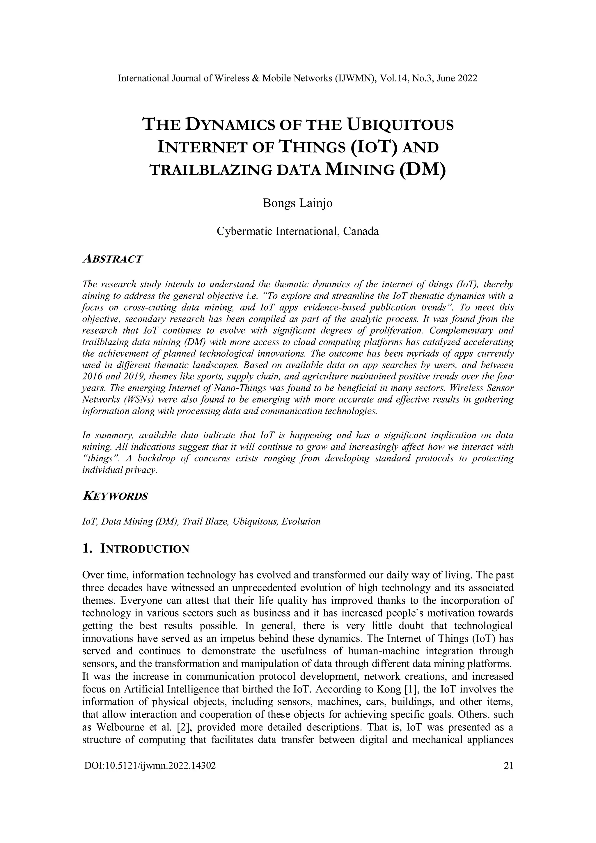 The Dynamics of the Ubiquitous Internet of Things (IoT) and Trailblazing Data Mining (DM) | PDF