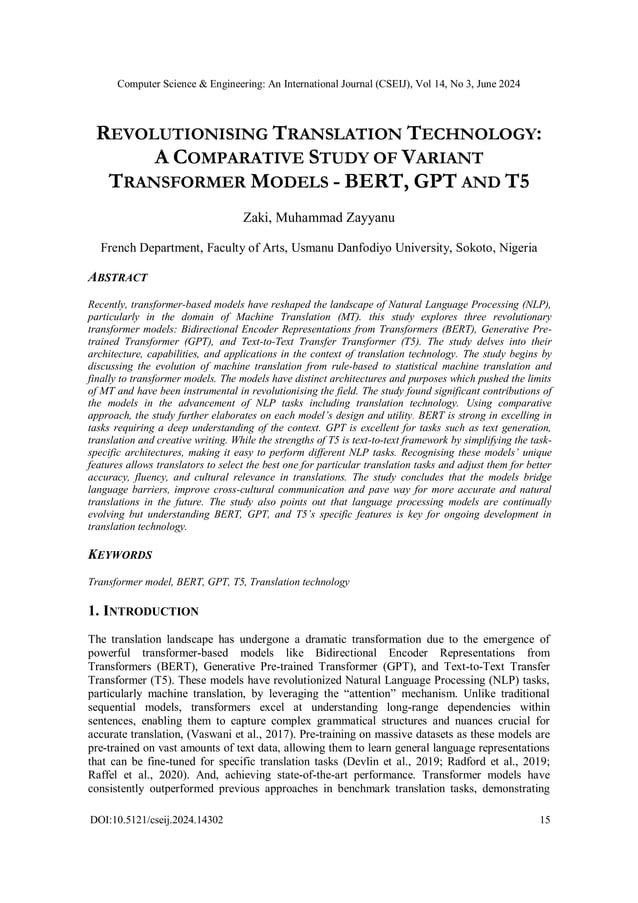 REVOLUTIONISING TRANSLATION TECHNOLOGY: A COMPARATIVE STUDY OF VARIANT TRANSFORMER MODELS - BERT ...