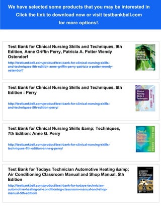 Clinical Nursing Skills and Techniques 9th Edition Perry, Potter Test ...
