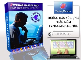 Hướng dẫn sử dụng phần mềm TypingMaster Pro | PPS