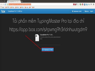 Hướng dẫn sử dụng phần mềm TypingMaster Pro | PPT