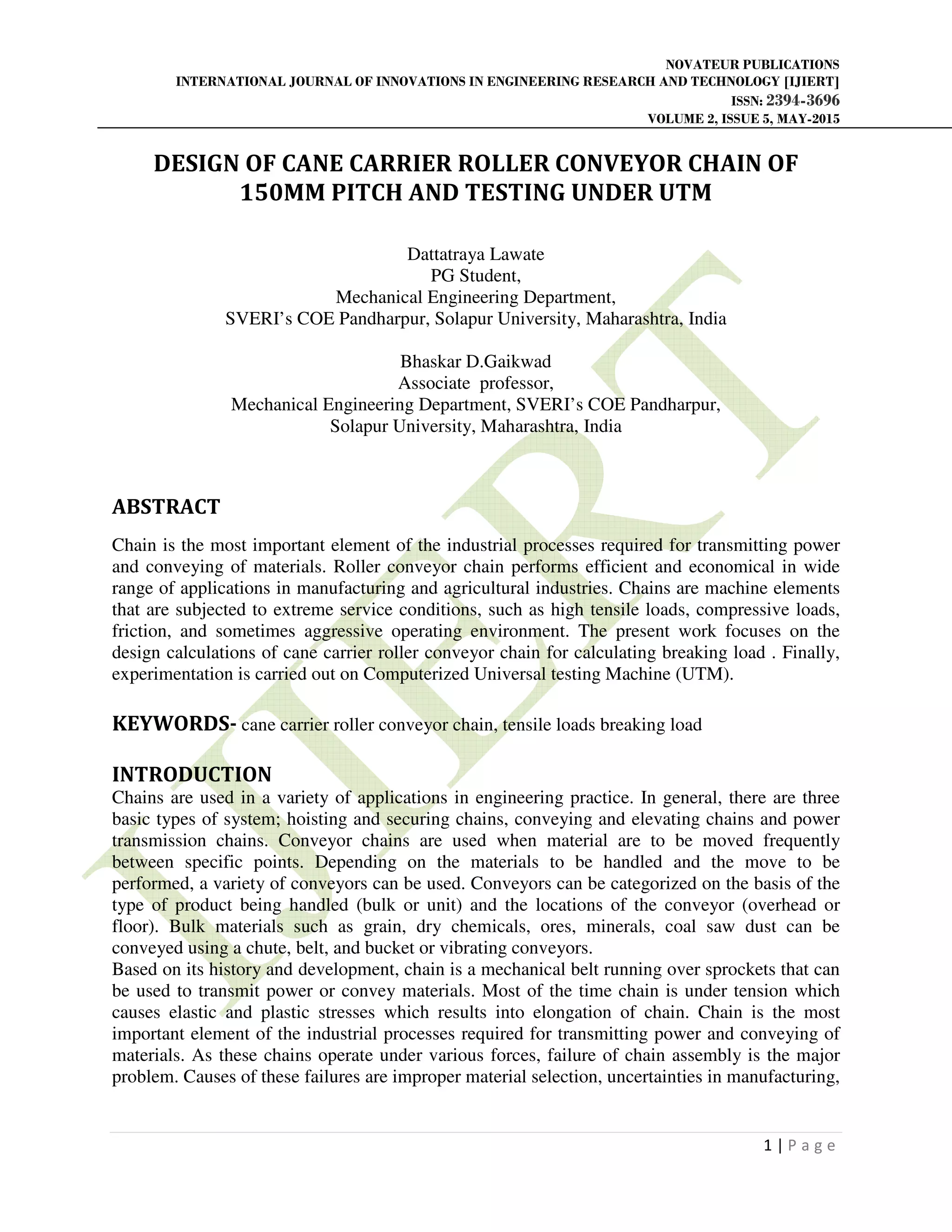 DESIGN OF CANE CARRIER ROLLER CONVEYOR CHAIN OF 150MM PITCH AND TESTING ...