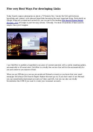 Five very Best Ways For developing Links