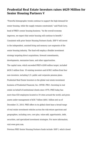 Prudential Real Estate Investors raises $629 Million for Senior Housing ...