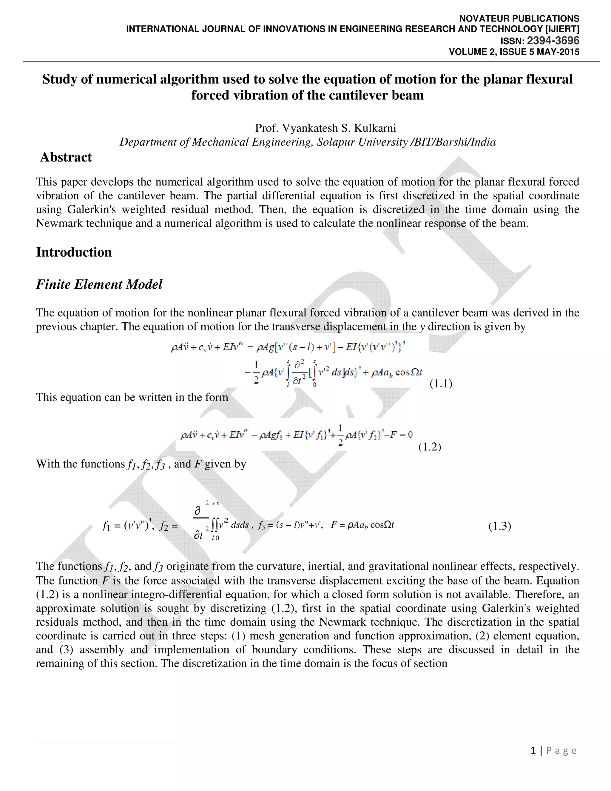 Study of numerical algorithm used to solve the equation of motion for the planar flexural forced ...
