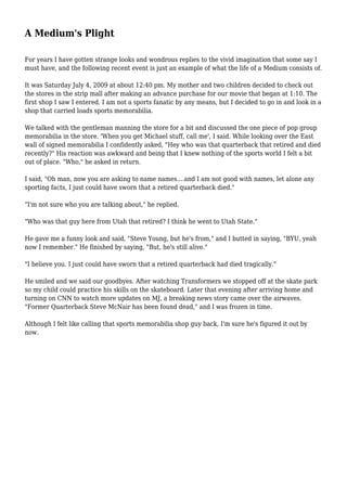 A Medium's Plight | PDF