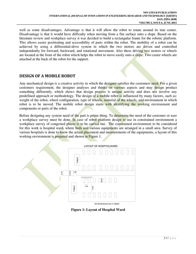 DESIGN OF A DIFFERENTIAL DRIVE MOBILE ROBOT PLATFORM FOR USE IN CONSTRAINED ENVIRONMENTS | PDF