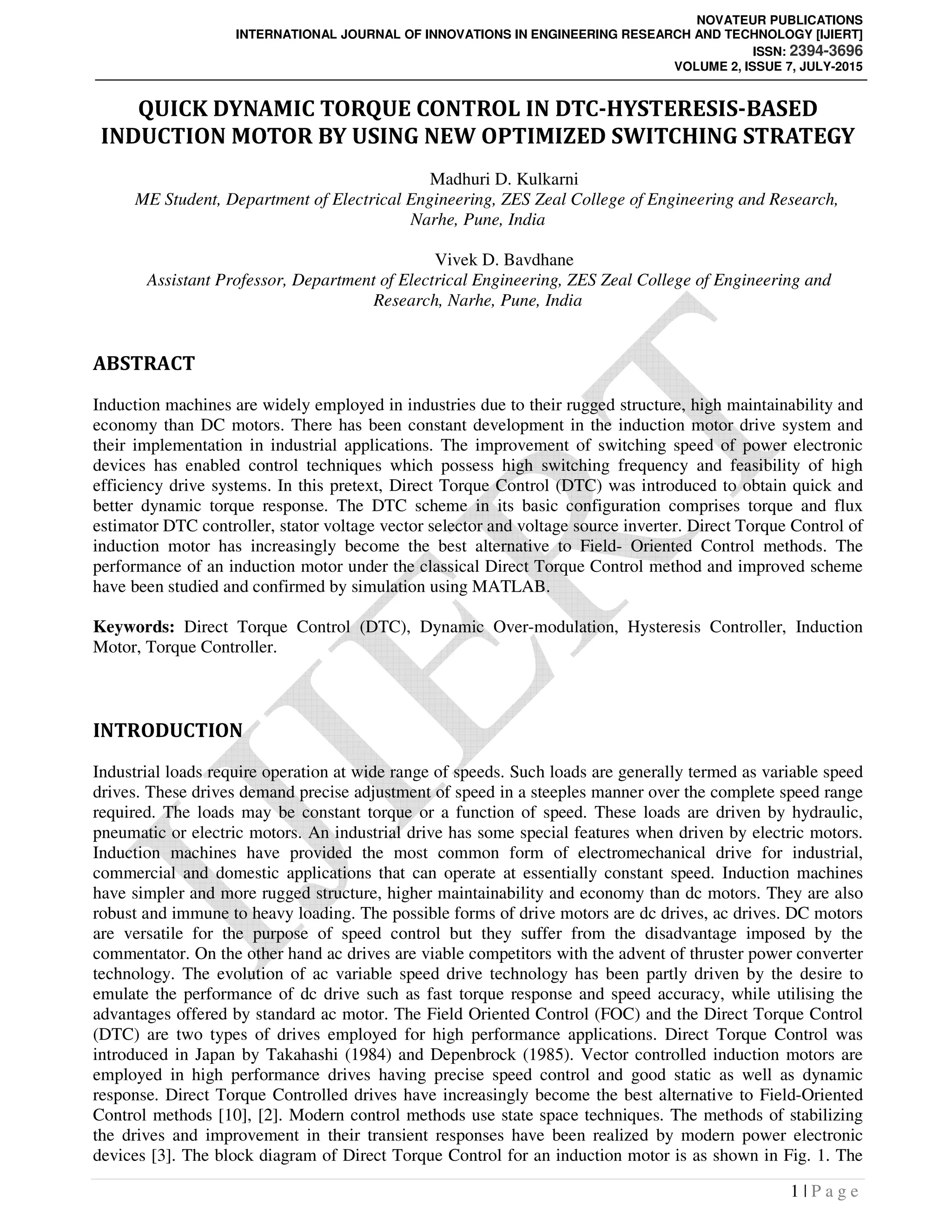 Quick Dynamic Torque Control In Dtc Hysteresis Based Induction Motor By Using New Optimized
