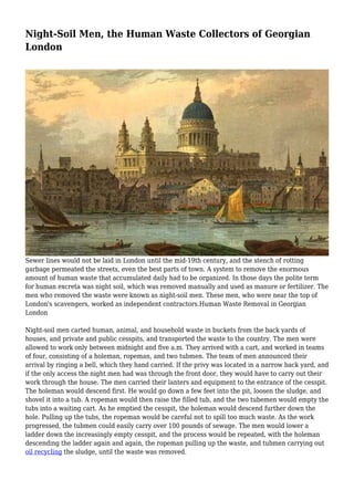 Night-Soil Men, the Human Waste Collectors of Georgian London | PDF
