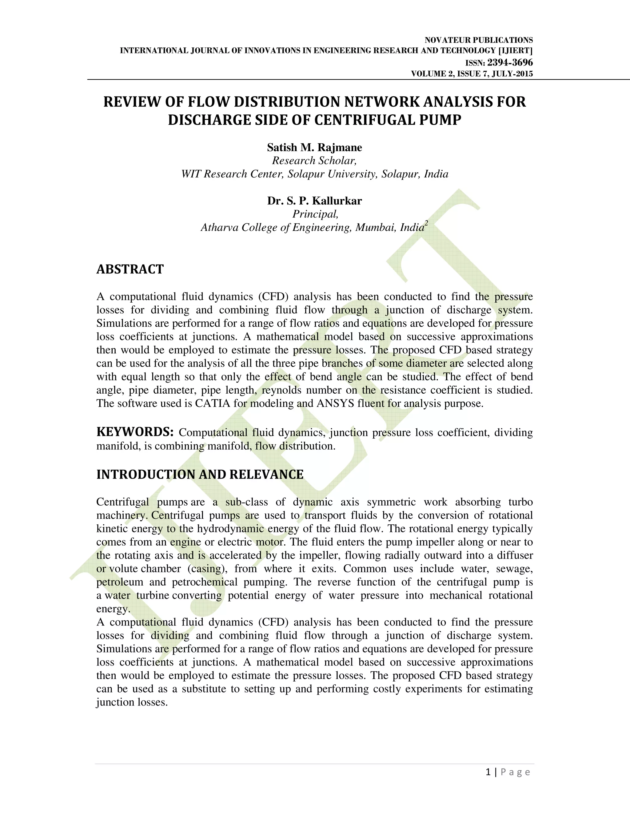 REVIEW OF FLOW DISTRIBUTION NETWORK ANALYSIS FOR DISCHARGE SIDE OF CENTRIFUGAL PUMP | PDF
