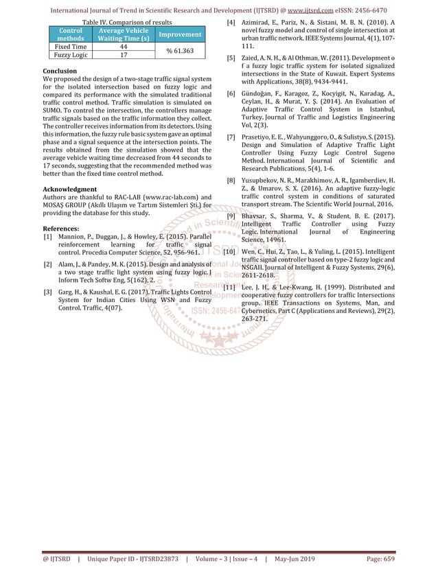 A Two Stage Fuzzy Logic Adaptive Traffic Signal Control For An Isolated Intersection Based On