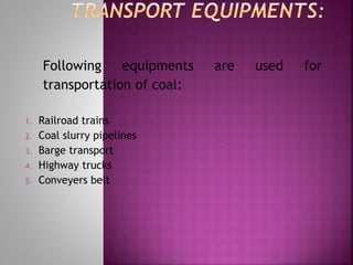 Transportation of coal ppt | PPTX