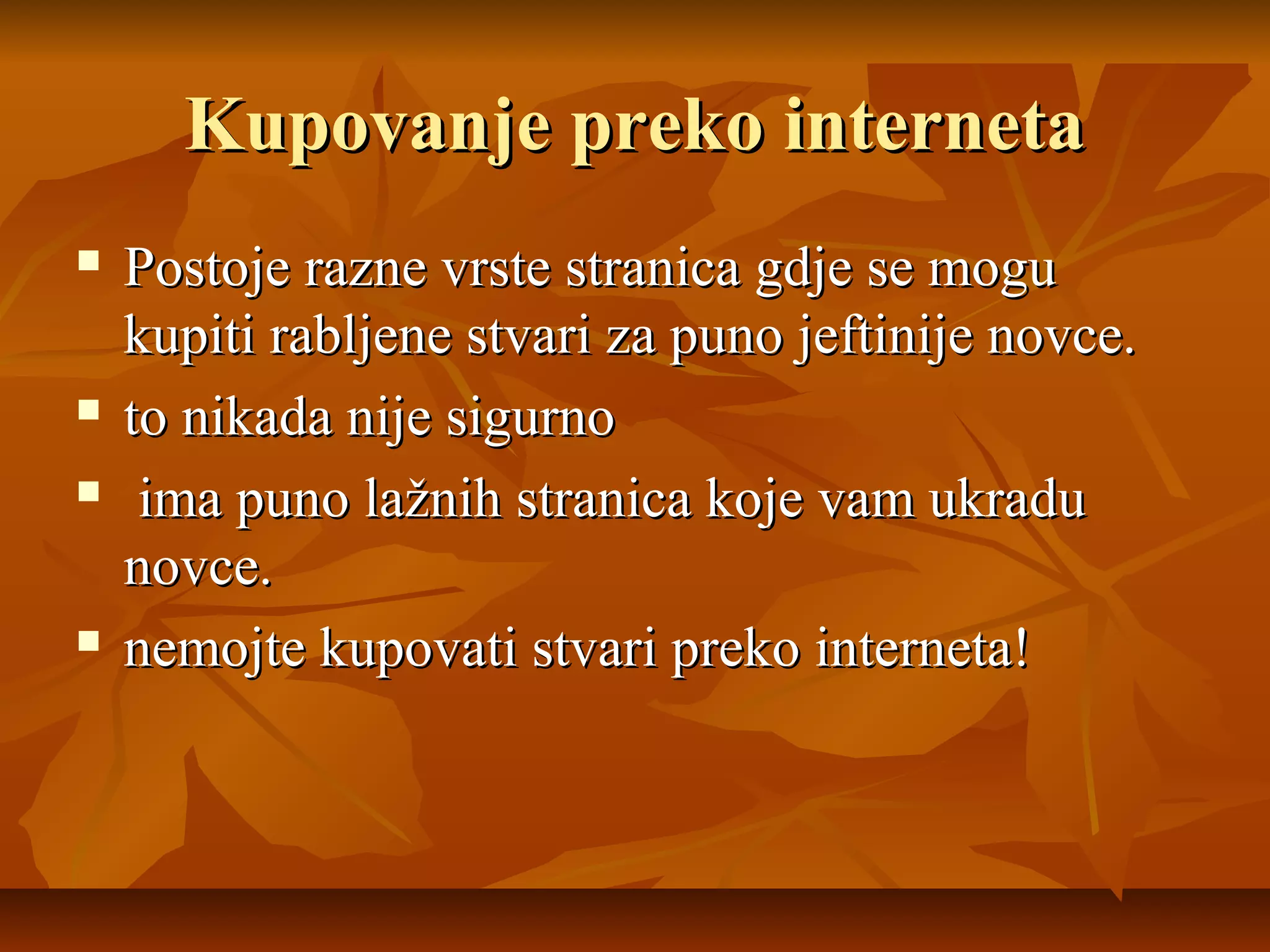 143 opasnosti na internetu ! | PPT
