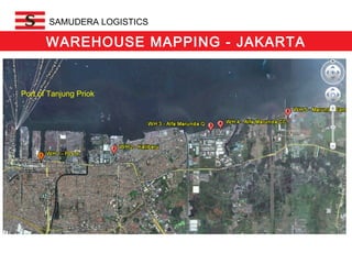 Samudera Warehousing_2014 | PPT