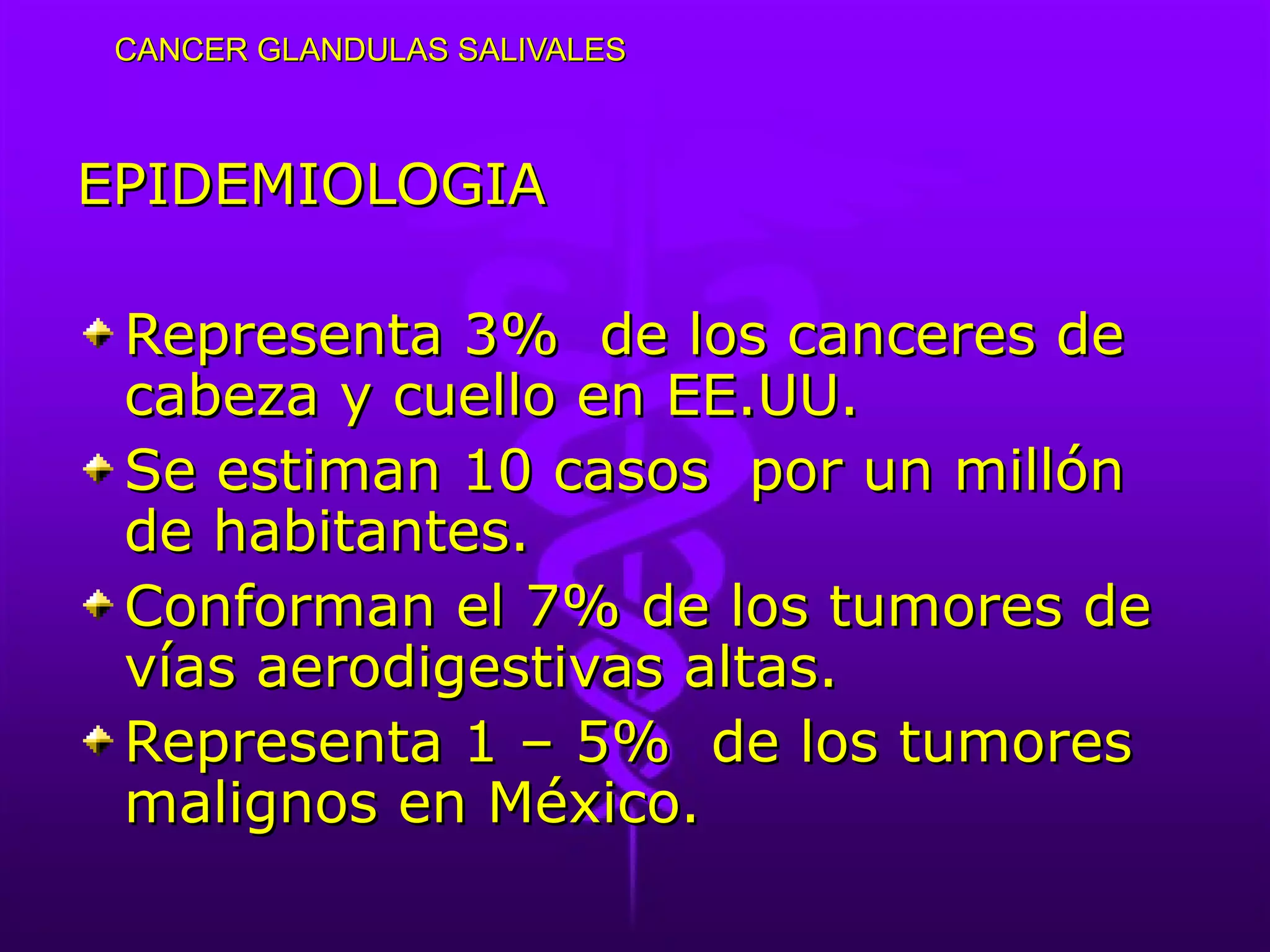 14455424 Cancer De Glandulas Salivales Ppt 