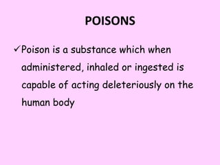 Report on Poison and action's of poison | PPTX