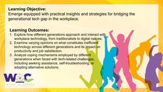 Bridging the Generational Tech Gap-Understanding Expectations and ...