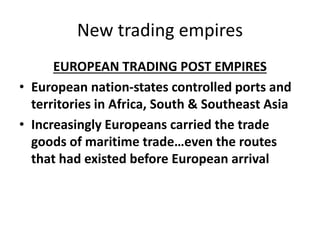 1450-1750 Global Commerce & Trade | PPTX