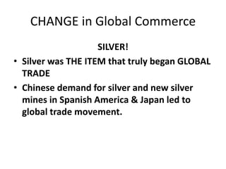 1450-1750 Global Commerce & Trade | PPTX