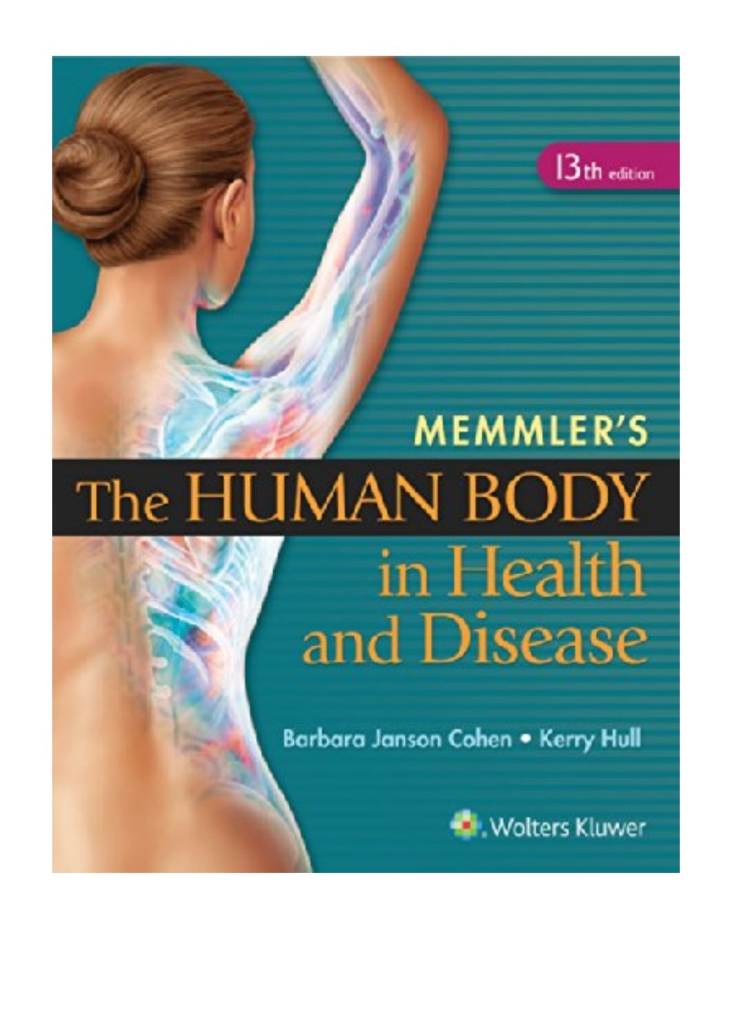 2014 Memmler s The Human Body In Health And Disease PDF By Barbara 2014-memmler-s-the-human-body-in-health-and-disease-pdf-by-barbara