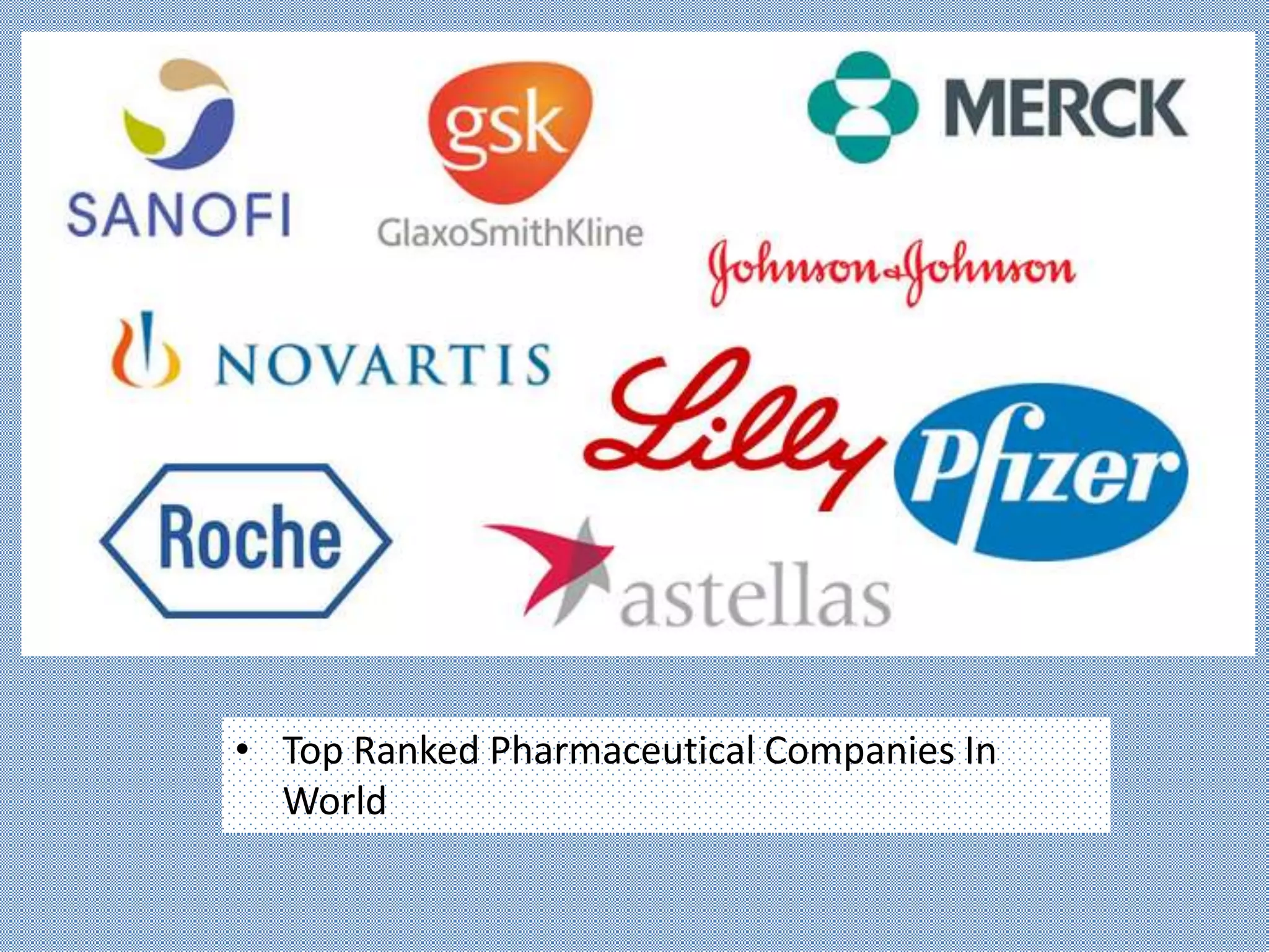 Pharmaceutical Companies in World | PPTX