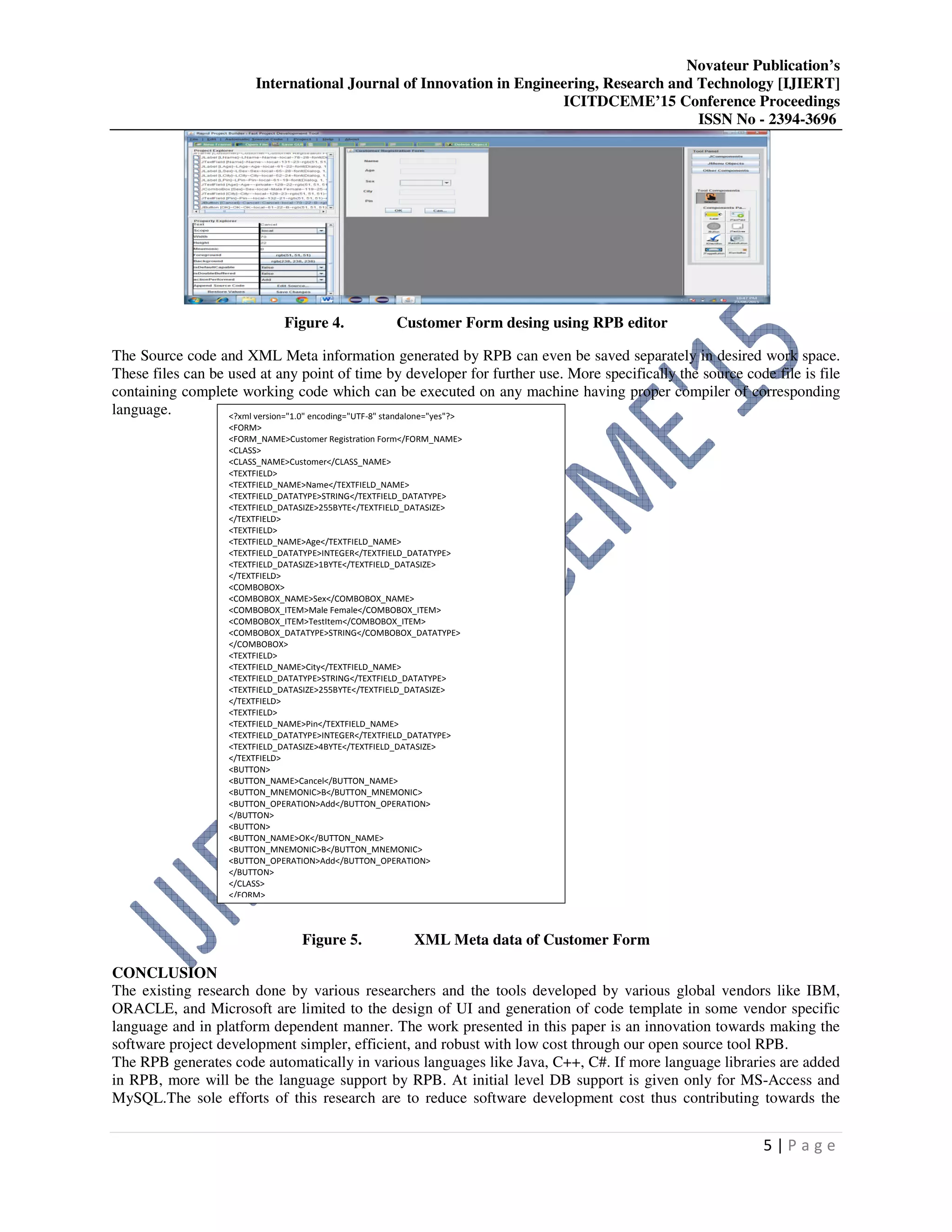 EASY SOFTWARE DEVELOPMENT BY AUTOMATIC CODE GENERATION, BUSINESS LOGIC AND VALIDATION ENGINE ...