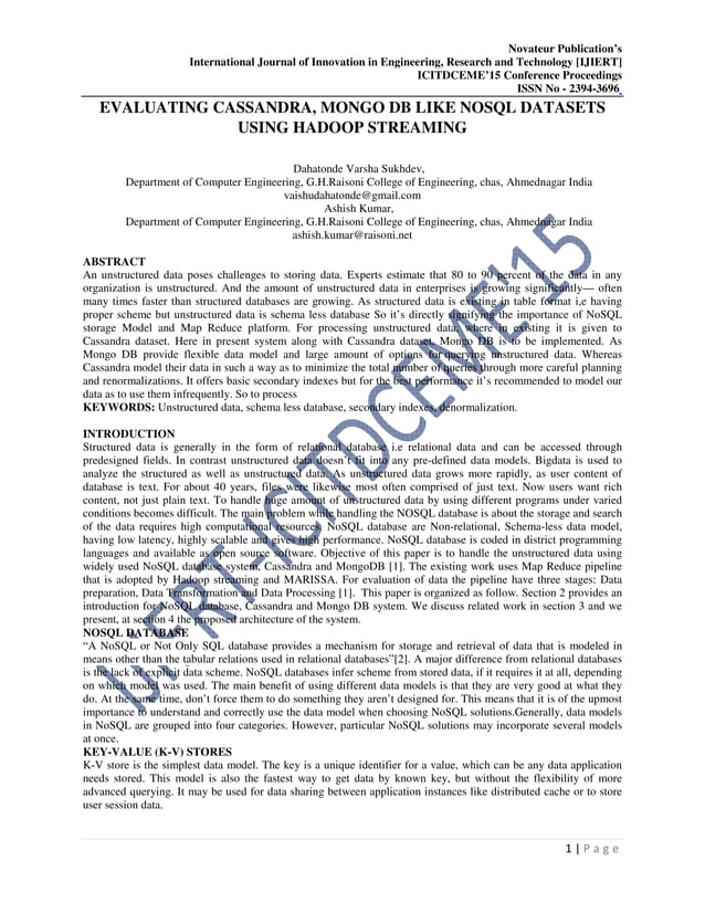 EVALUATING CASSANDRA, MONGO DB LIKE NOSQL DATASETS USING HADOOP STREAMING | PDF