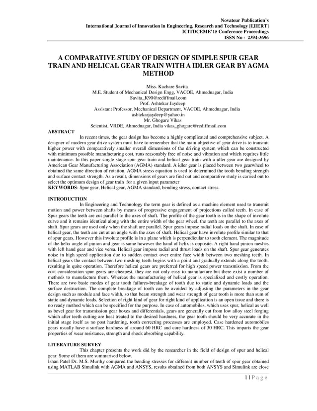 A COMPARATIVE STUDY OF DESIGN OF SIMPLE SPUR GEAR TRAIN AND HELICAL ...