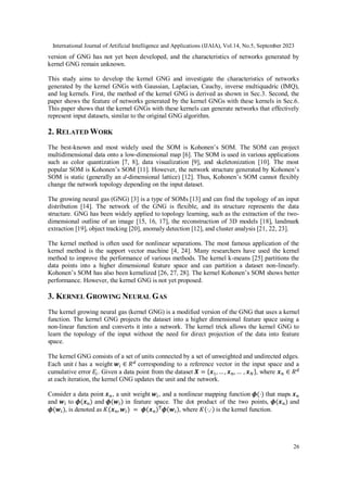 CHARACTERISTICS OF NETWORKS GENERATED BY KERNEL GROWING NEURAL GAS | PDF