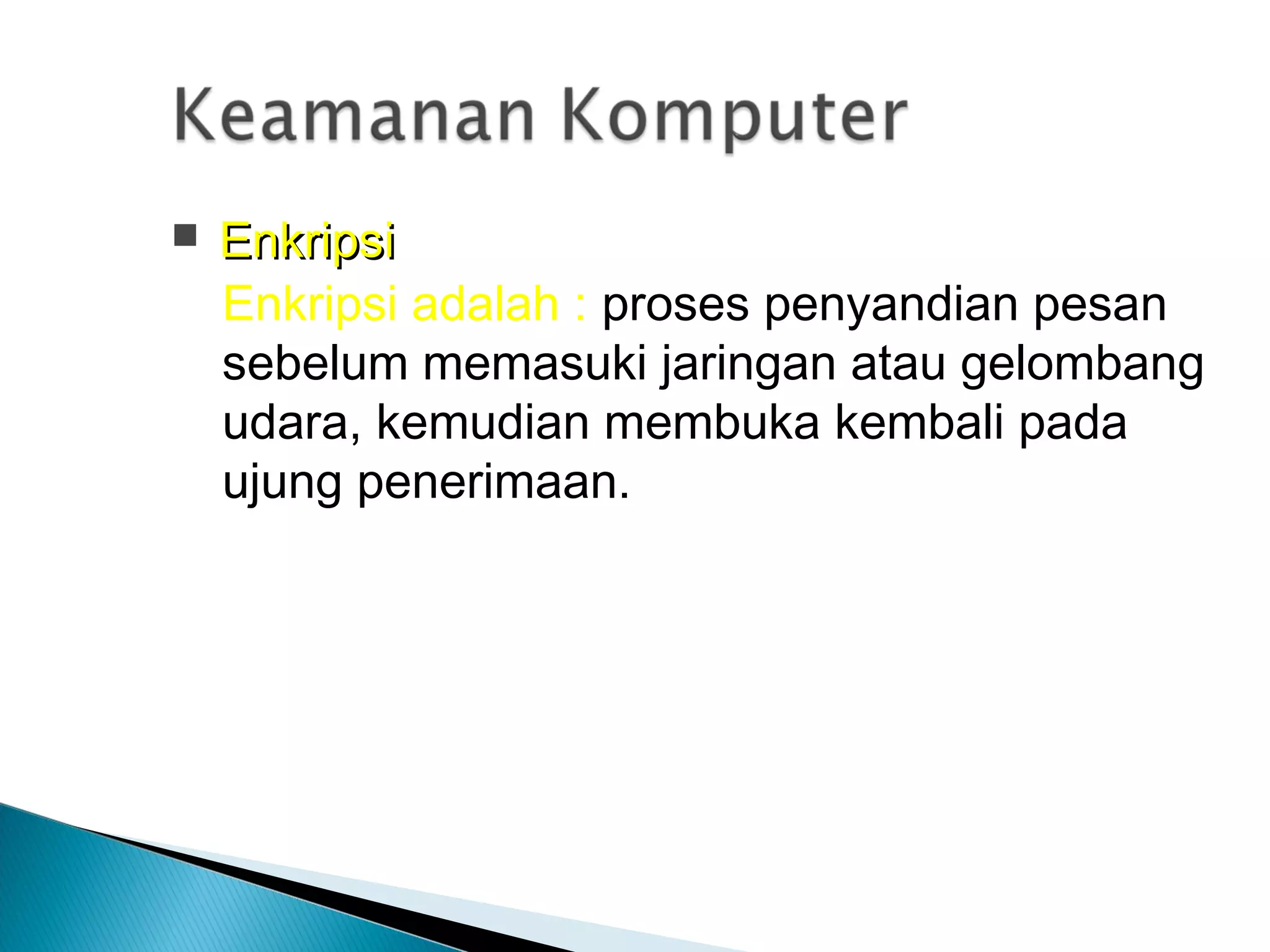 Etika dan Keamanan dalam Sistem Informasi | PPT