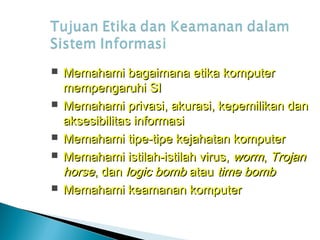 Etika dan Keamanan dalam Sistem Informasi | PPT