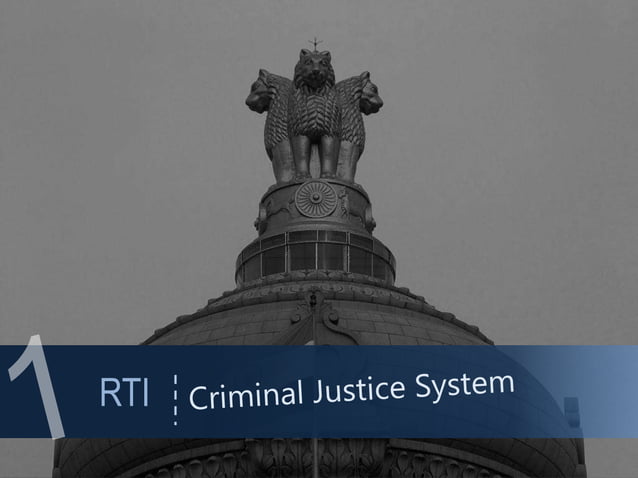 Right to Information and the Criminal Justice System.ppt