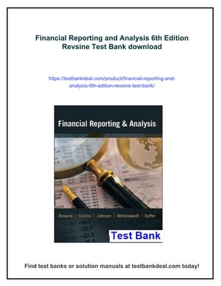 Financial Reporting and Analysis 6th Edition Revsine Test Bank | PDF