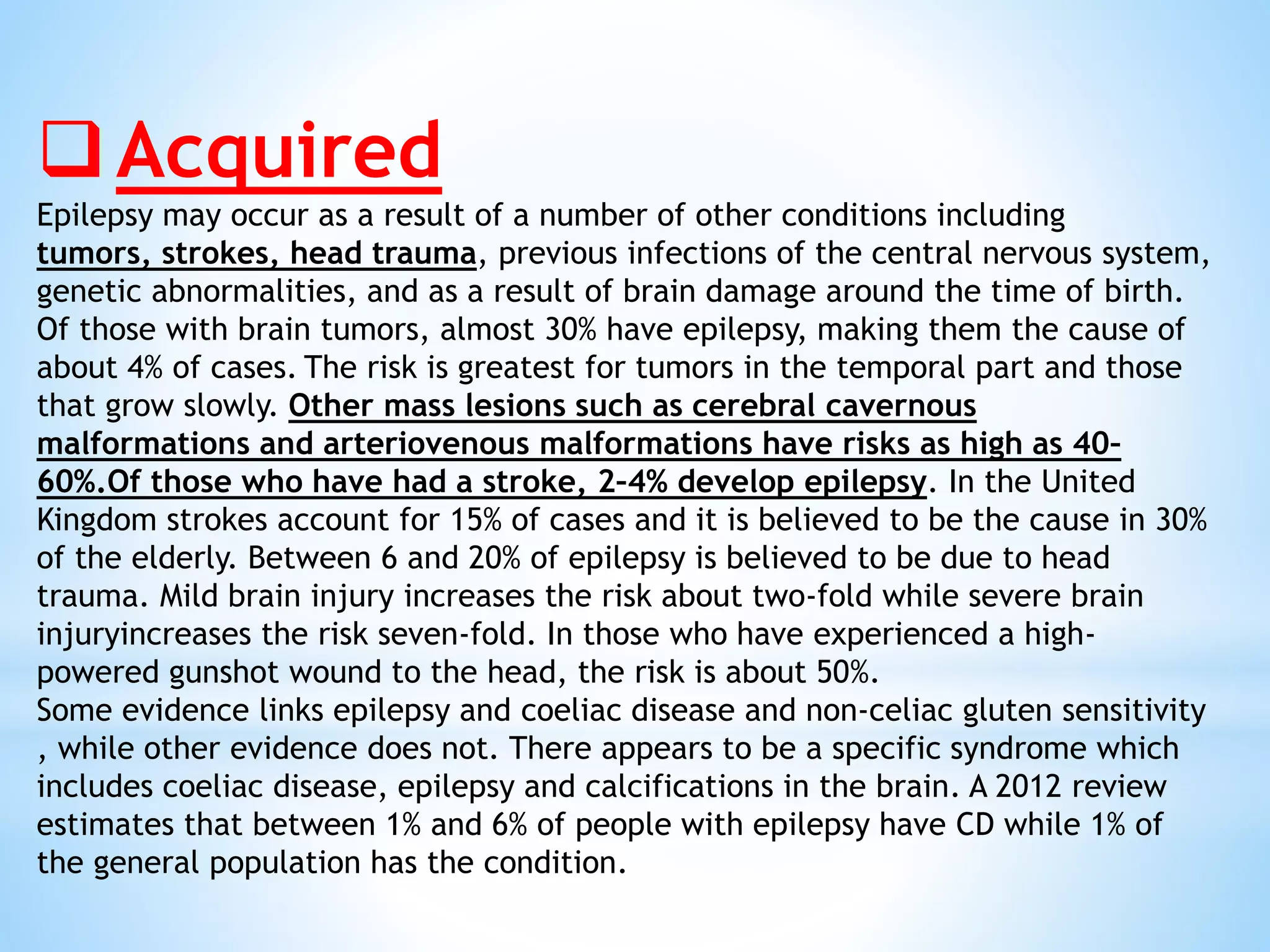 Epilepsy-Epidemiology,Signs and symptoms,Triggers,Seizures types,Causes ...